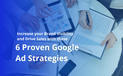 KPI Media | 6 Proven Google Ad Strategies To Drive Sales 🥇